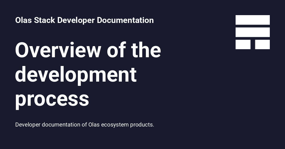 Overview of the development process - Olas Stack Developer Documentation